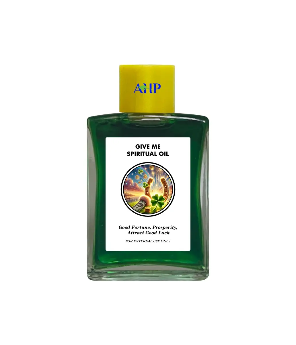 Give Me Spiritual Oil - Ultimate Luck Magnet and Prosperity